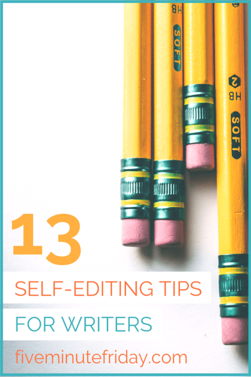 How to Edit Your Own Writing :: Self-Editing Checklist for Writers ...